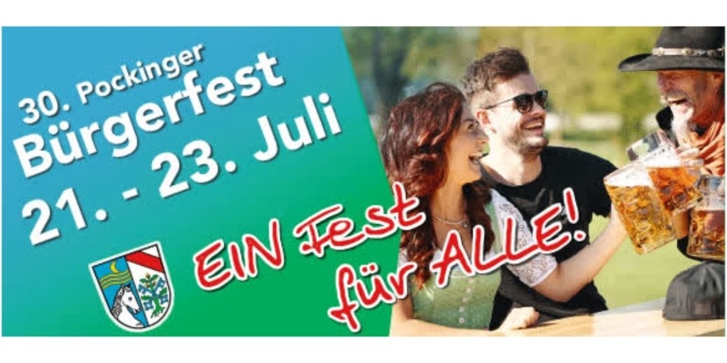30 Jahre Pockinger Bürgerfest!